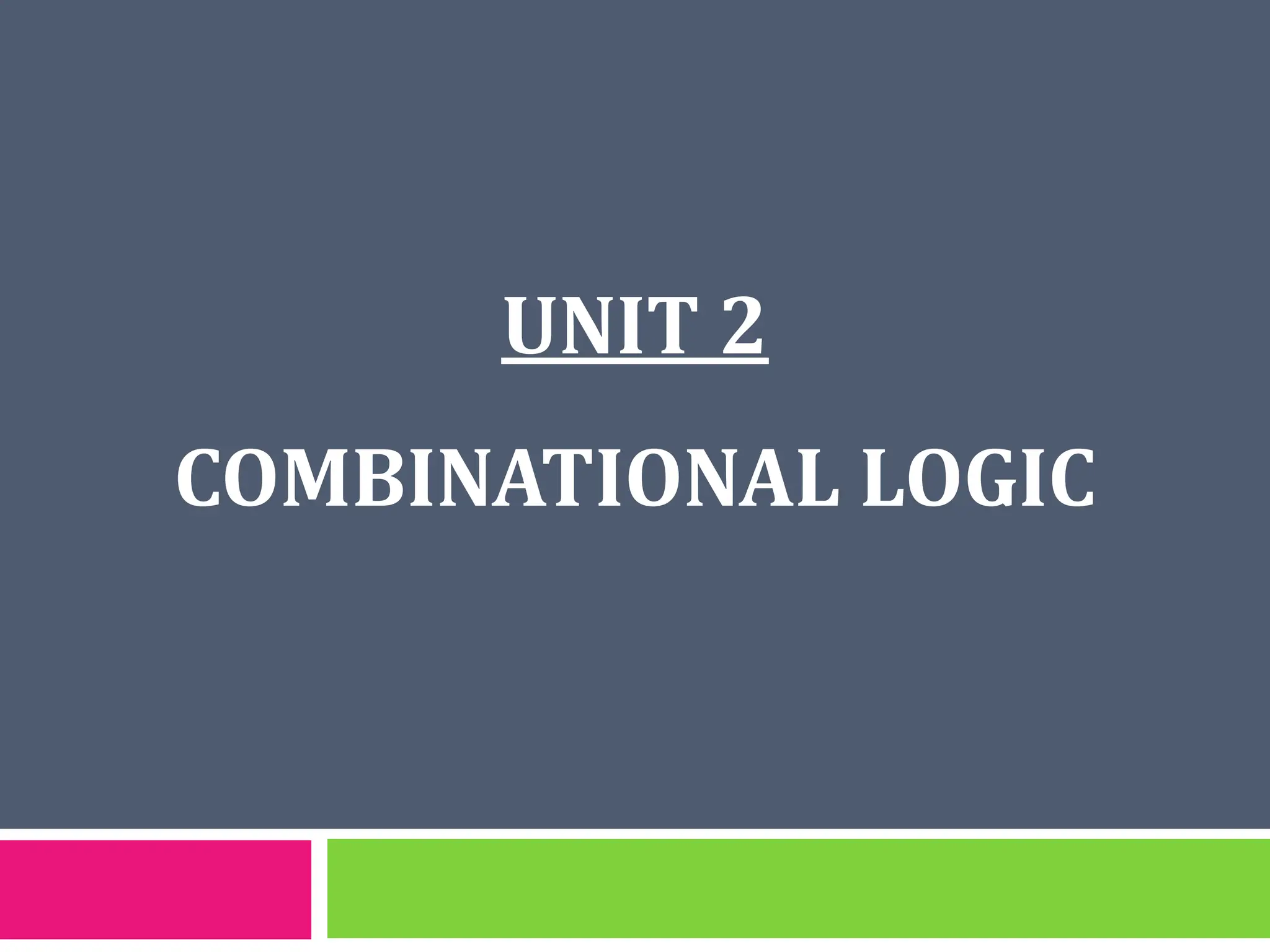 Digital Principles and system design Combination Circuits | PPTX | Computing | Technology ...