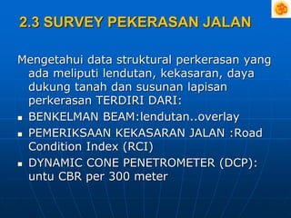 1. STANDAR DESAIN JALAN PELAKSANAAN PEKERJAAN JALAN.ppt