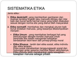 1. PRINSIP ETIKA DAN MORALITAS DALAM PELAYANAN KEBIDANAN (P 2).ppt