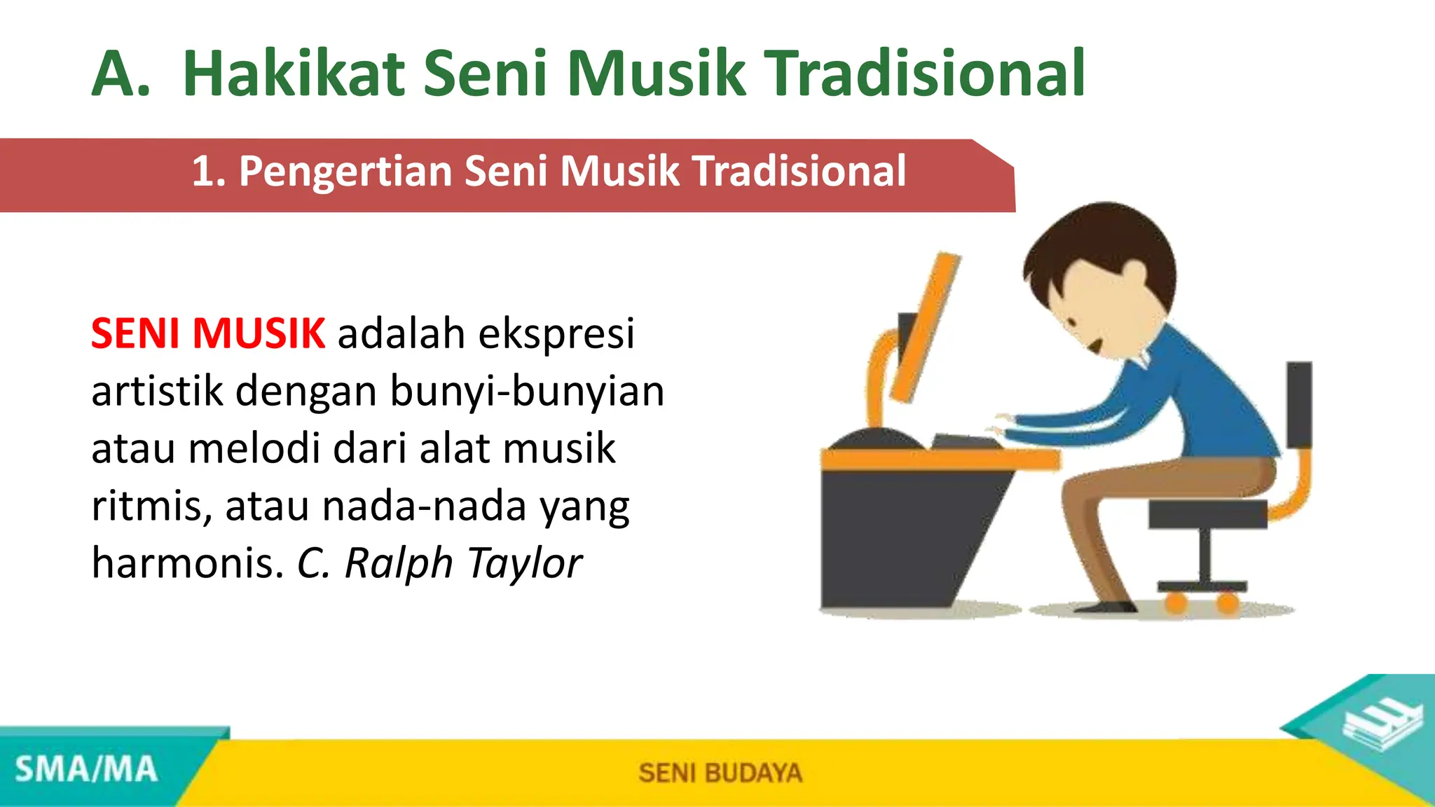SENI MUSIK TRADISIONAL untuk kelas X semester ganjil | PPTX