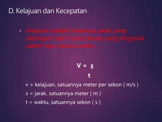 Presentasi Gerak, KELAJUAN, KECEPATAN.ppt