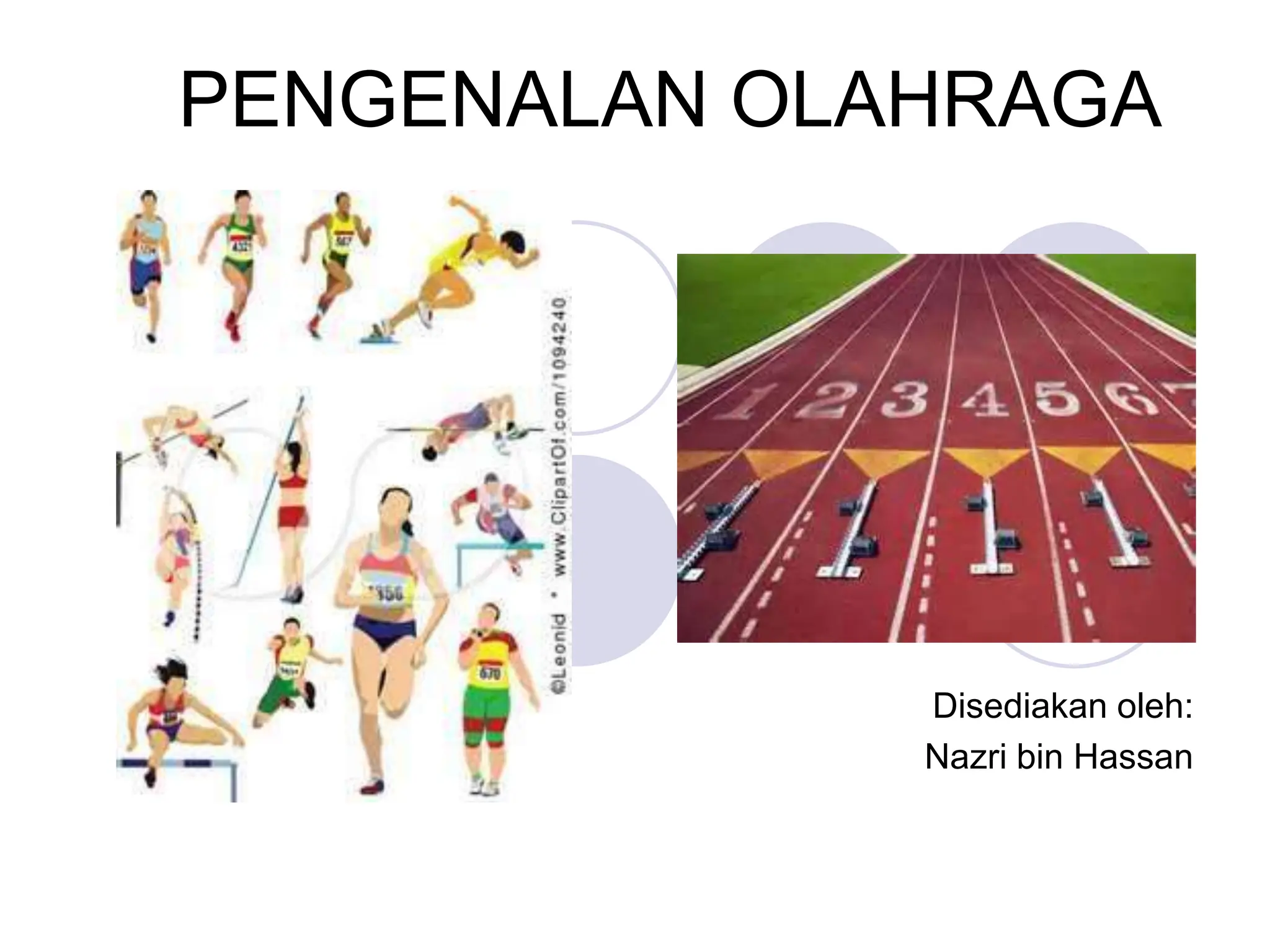 Pengenalan Balapan dan Padang dalam Olahraga | PPT
