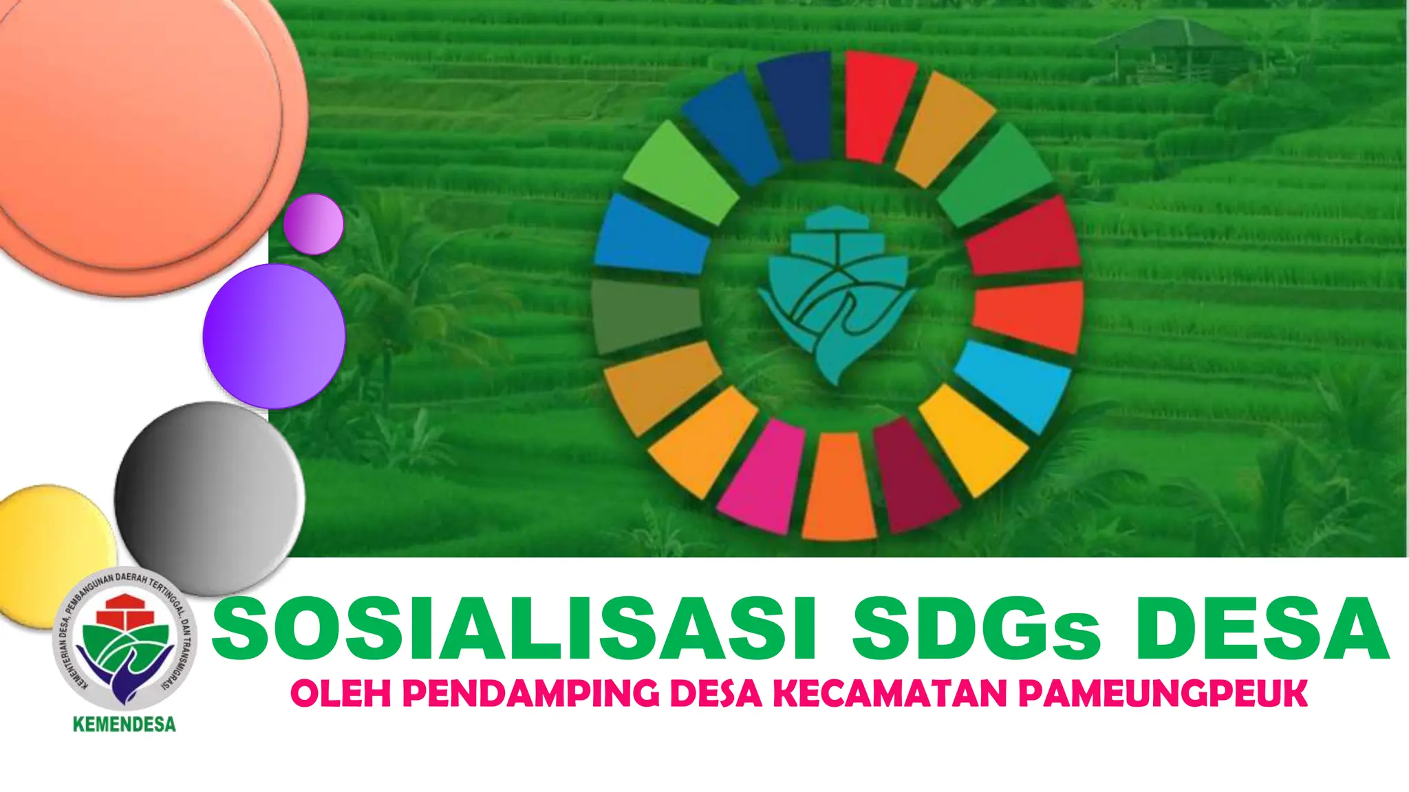 Sosialisasi SDGs Desa dlam rangka Pelatihan Perangkat Desa | PPTX