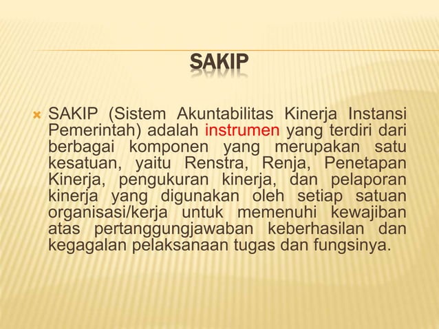 DASAR-DASAR SISTEM AKUNTABILITAS KINERJA INSTANSI PEMERINTAH.pptx