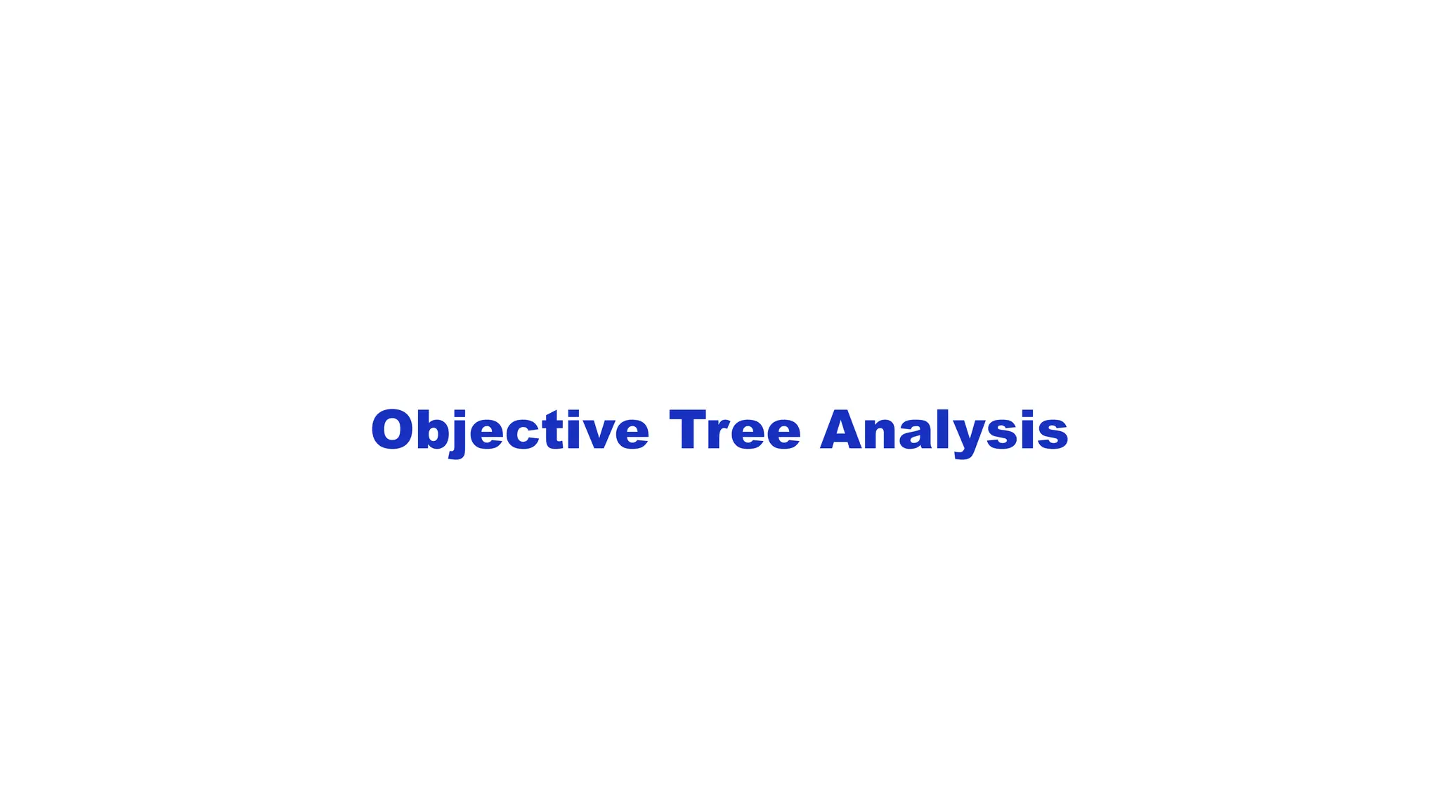 1.Objective Tree Analysis (1).pptx fundamental of project management ...