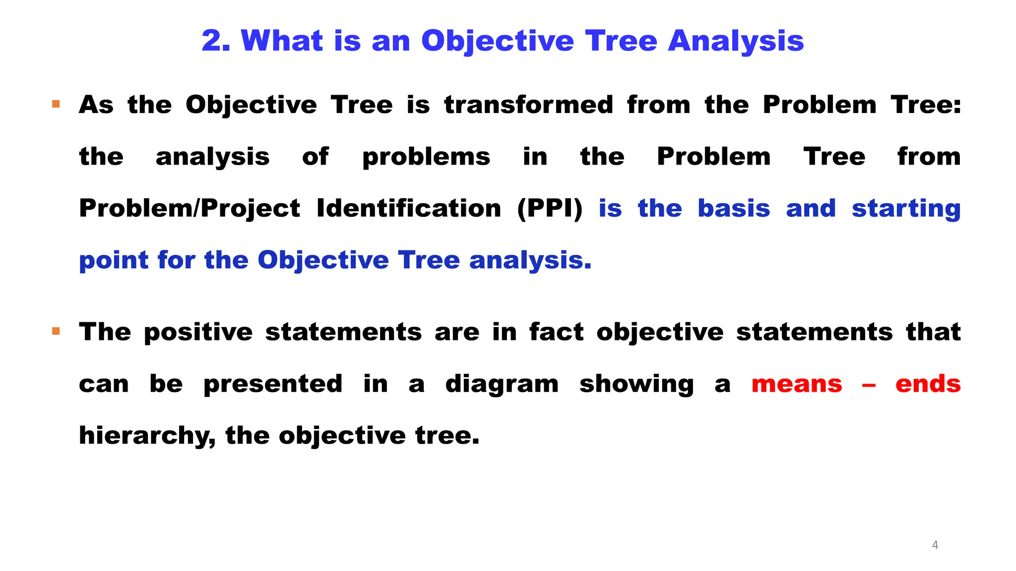 1.Objective Tree Analysis (1).pptx fundamental of project management needs objectivity tree ...