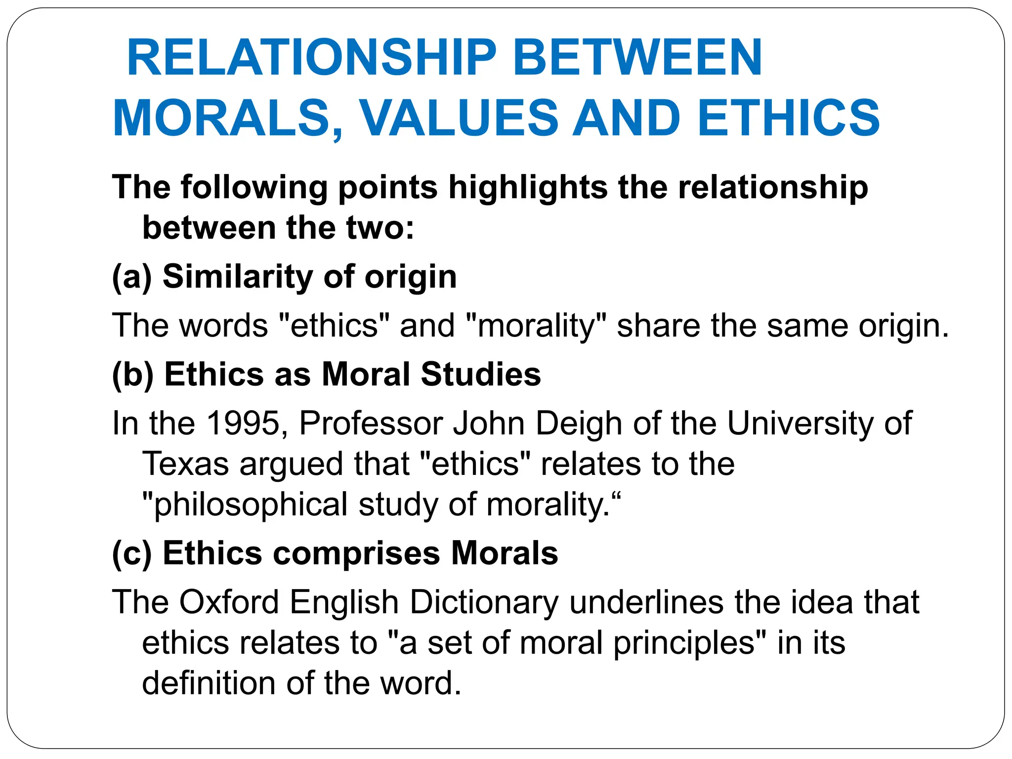 1.Morals, Values and Ethics By Akshit Jain.ppt