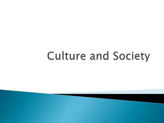 1._culture_and_society.ppt1._culture_and_society.ppt