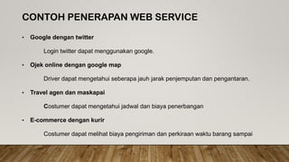 Web Service dan service oriented architecture | PPTX