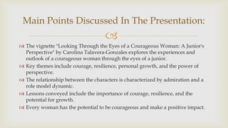 1. Looking Through the Eyes of a Courageous Woman.pptx