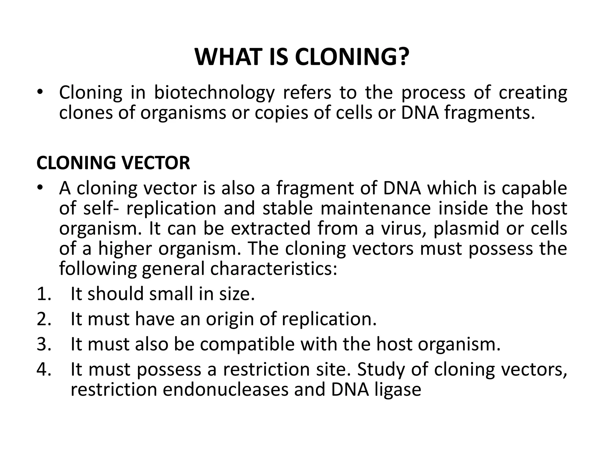 1. Study of cloning vectors, restriction endonucleases and DNA ligase.pptx