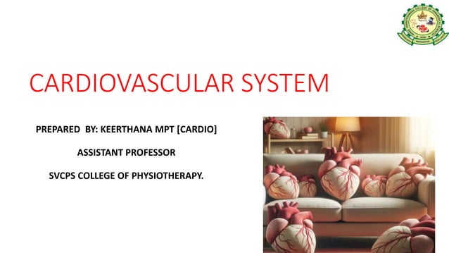 Heart cardiovascular system and its components | PPT