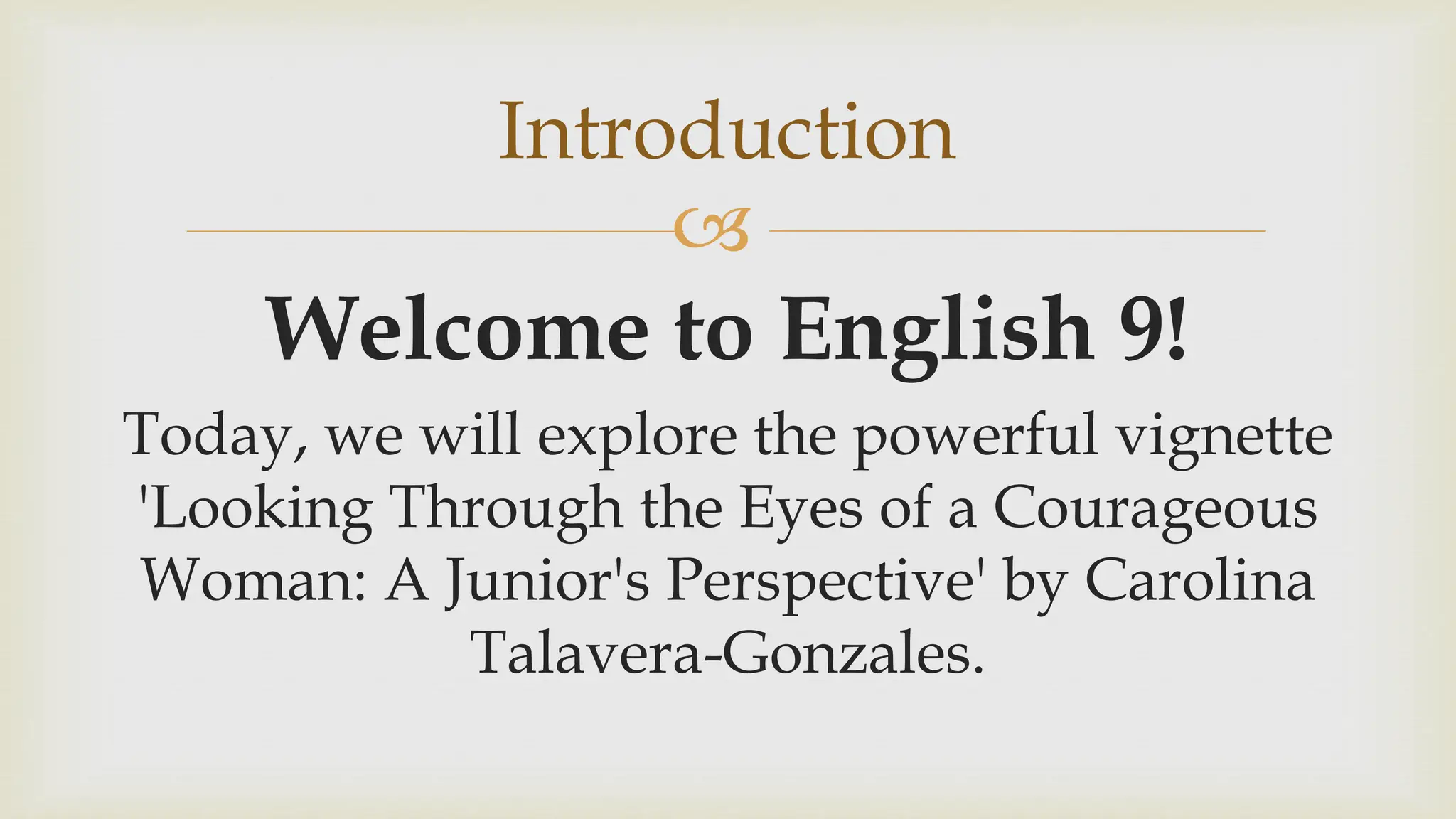 Looking Through the Eyes of a Courageous Woman | PPTX