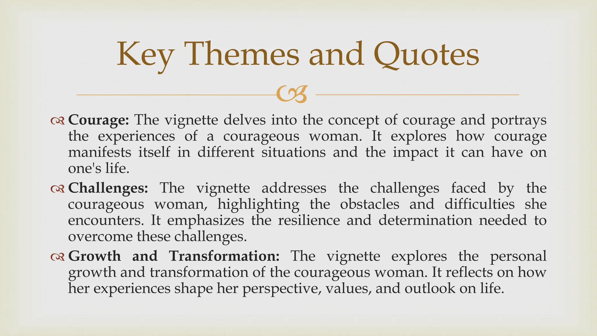 Looking Through the Eyes of a Courageous Woman | PPTX