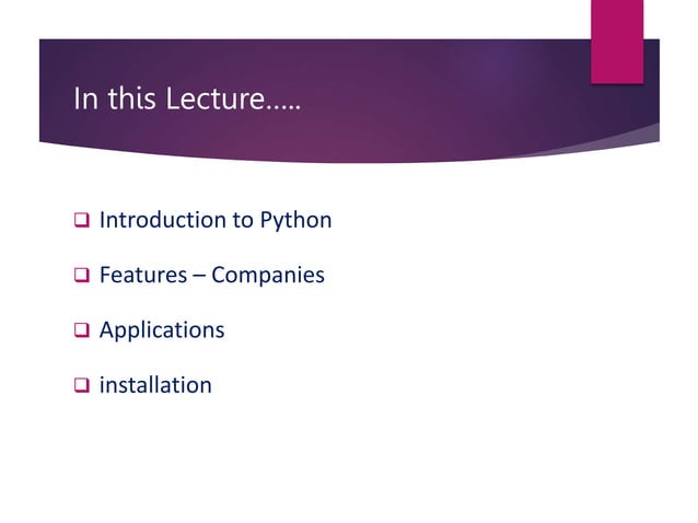 Introduction to Python features history and download.pptx | Programming Languages | Computing