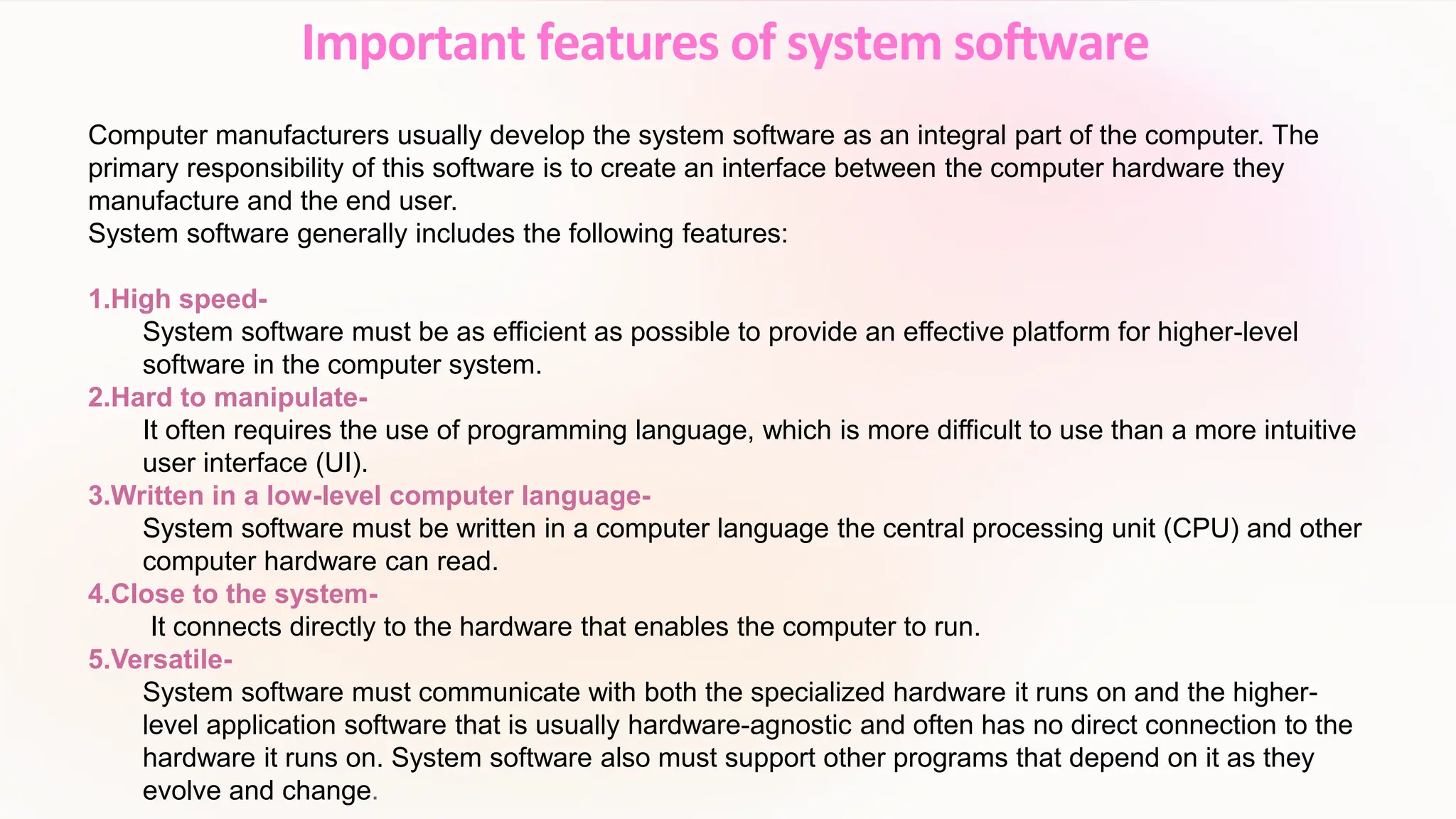 Inroduction System Software -features Types | PPT