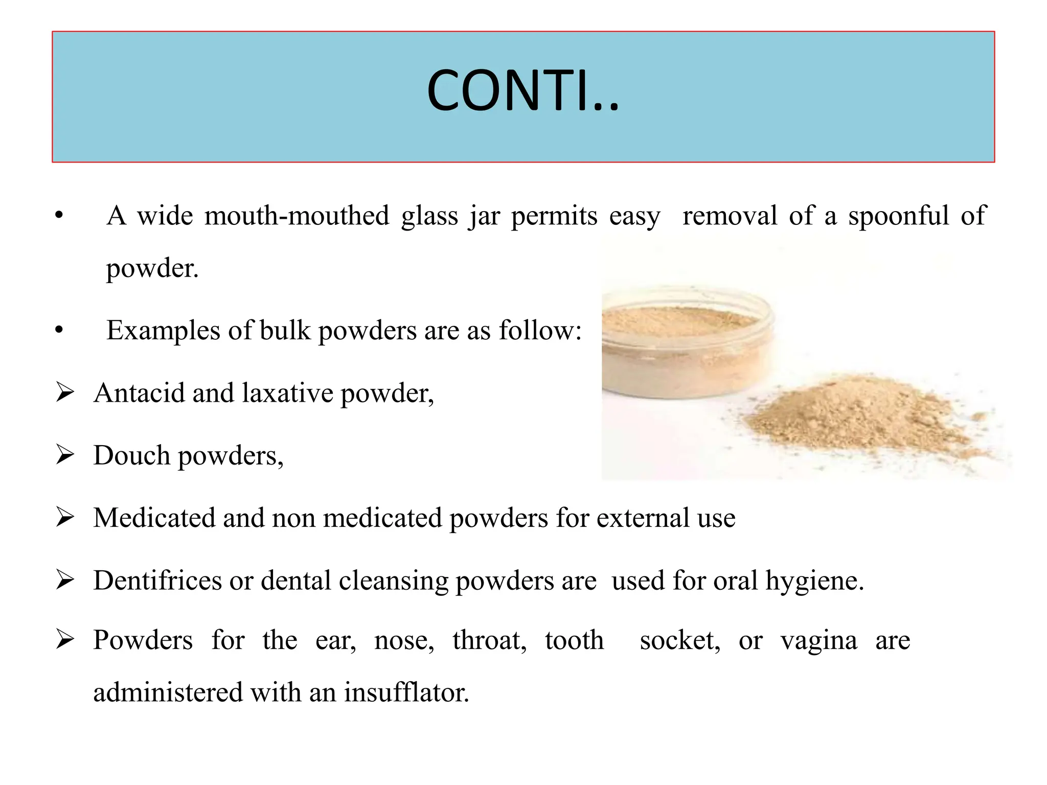 Powders, types of powders, hygroscopic, deliquesant | PPTX