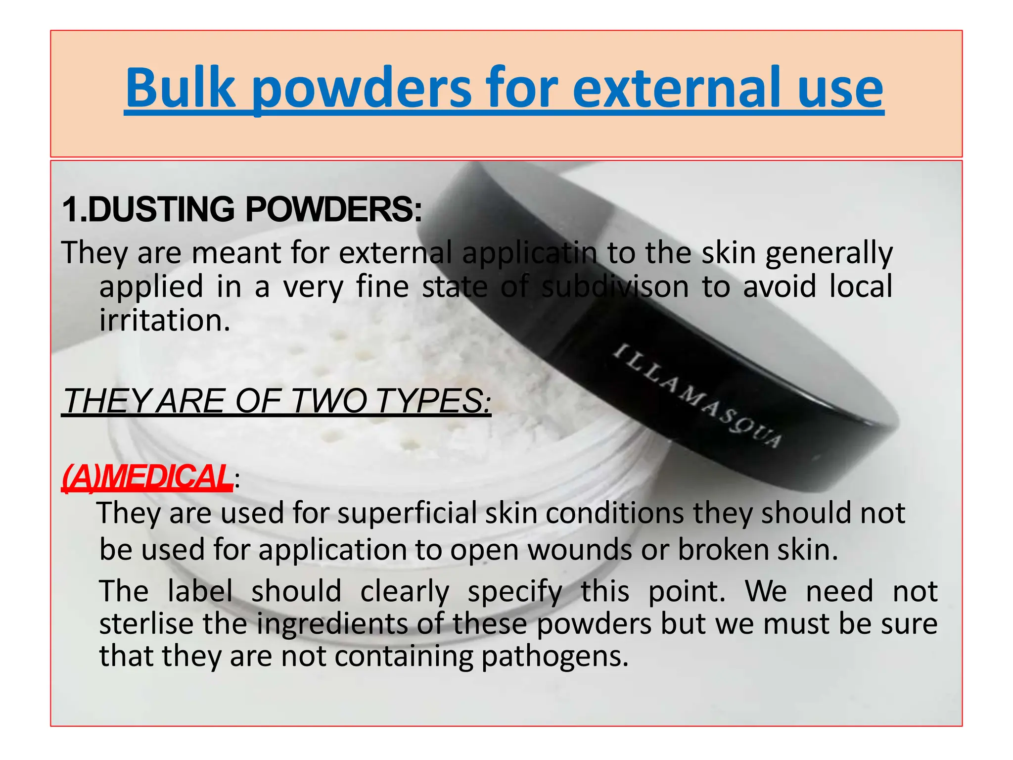 Powders, types of powders, hygroscopic, deliquesant | PPTX | Skin Care ...