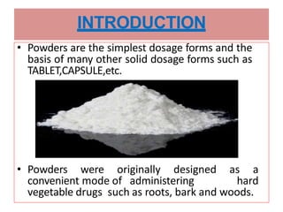 Powders, types of powders, hygroscopic, deliquesant | PPTX