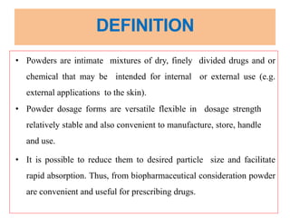 Powders, types of powders, hygroscopic, deliquesant | PPTX