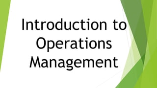 1.-Introduction-to-Operations-Management.pptx