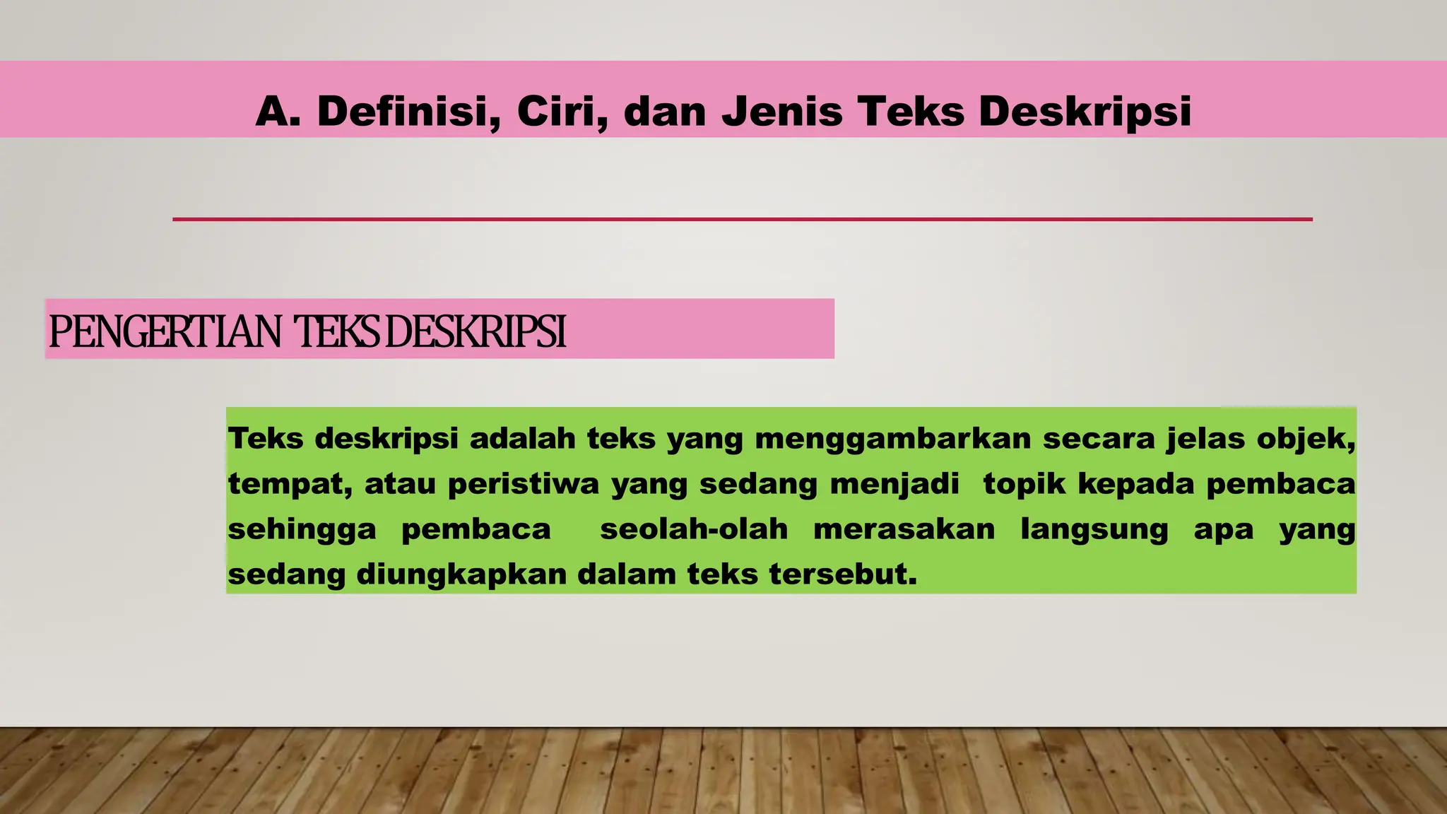 teks deskripsi materi ada ajar kelas 7 smp | PPTX