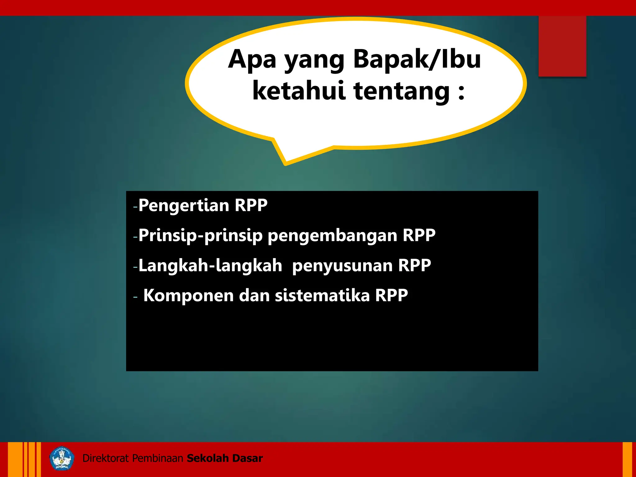Perancangan Rencana Pelaksanaan Pembelajaran Di Sekolah Dasar | PPT