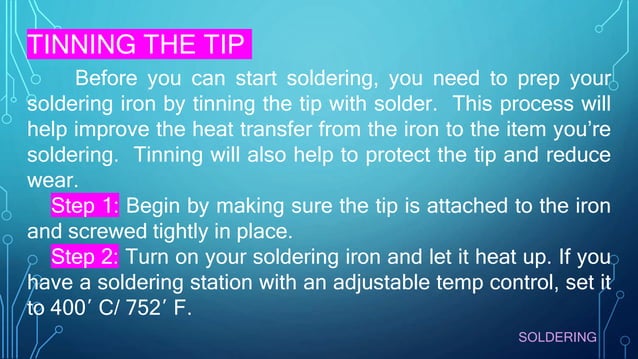 DIFFERENT STEPS IN DOING SOLDERING TECHNIQUE | PPTX