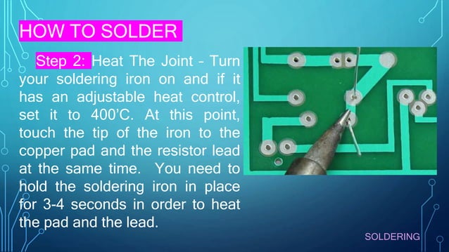 DIFFERENT STEPS IN DOING SOLDERING TECHNIQUE | PPTX