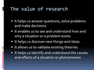 1. What is Research a careful, systematic study.ppt