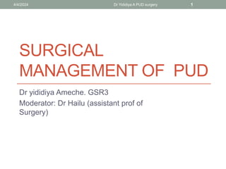 1. Surgical Management of PUDS 2020.pptx
