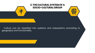 1.-The-Social-System-of-a-Socio-Cultural-Group-2.-The-Cultural-System ...