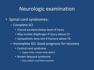 Spinal Cord Injurises presentation from orhtopedics, neurology ...