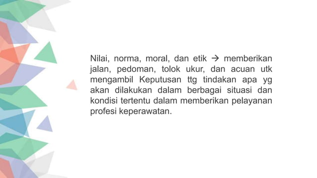 1. KONSEP NILAI, NORMA, ETIK, DAN MORAL.pptx