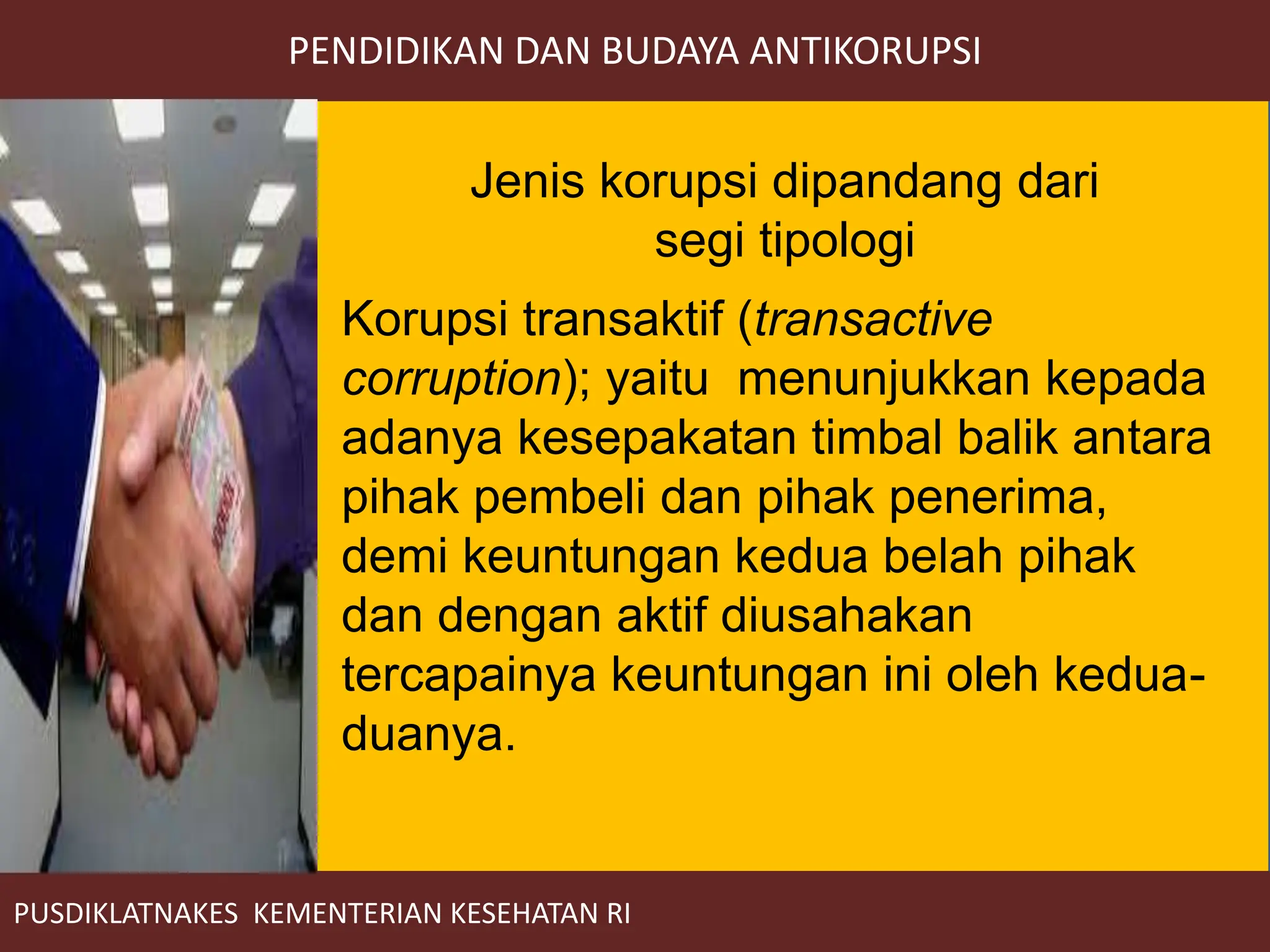 1. budaya anti korupsi KORUPSI .ppt