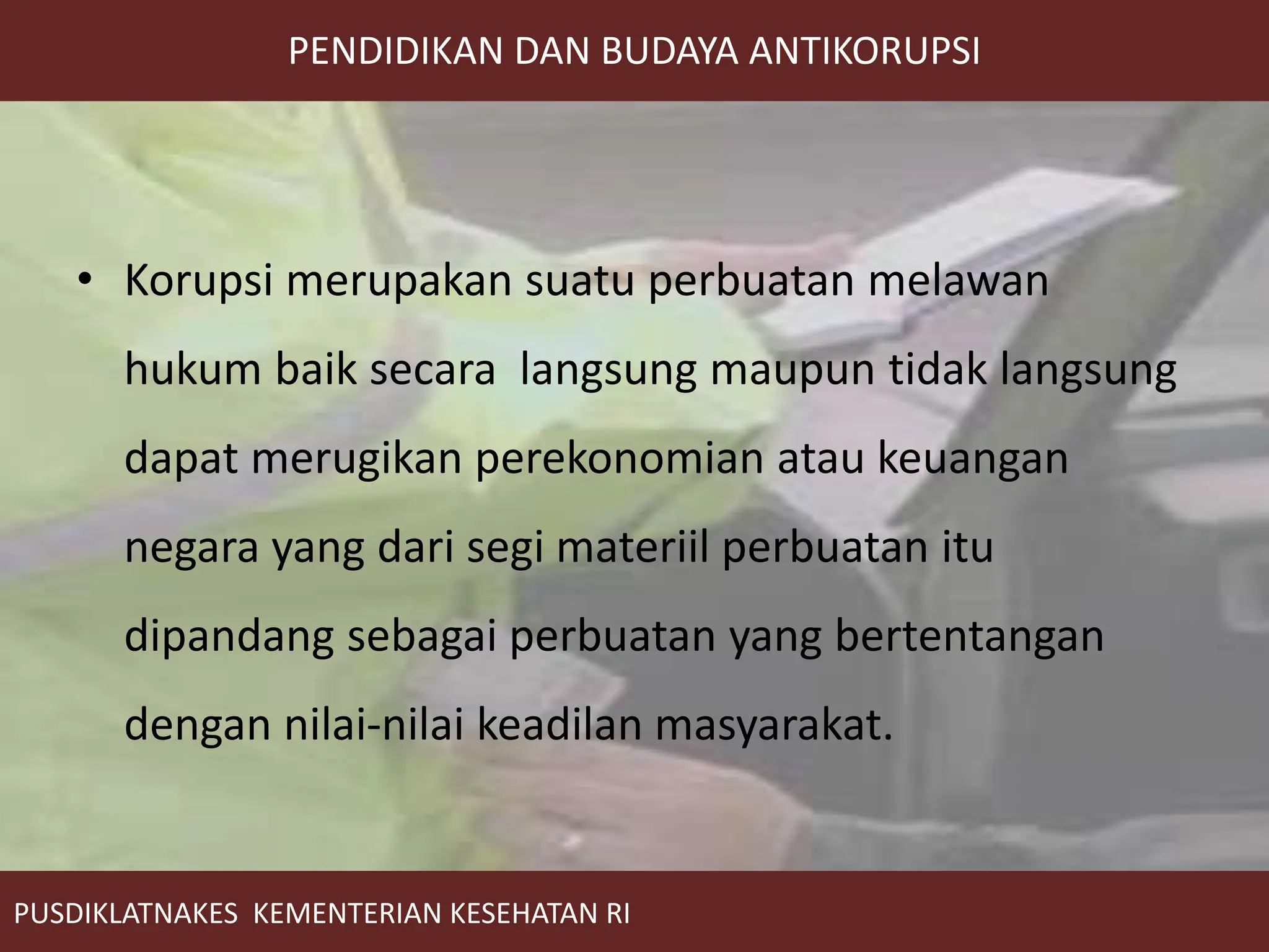 1. budaya anti korupsi KORUPSI .ppt