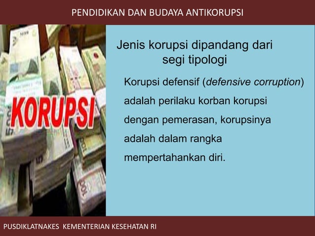 1. budaya anti korupsi KORUPSI .ppt