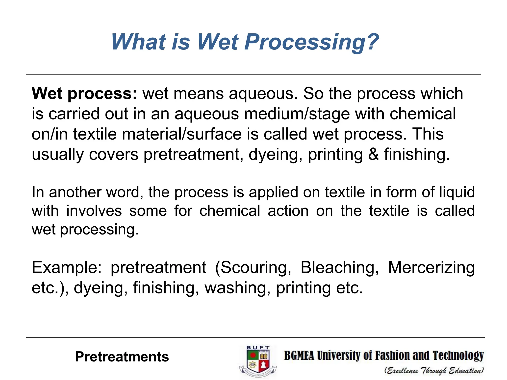 1. Introduction to Wet Processing Technology.pptx | Needlework | Arts and Crafts