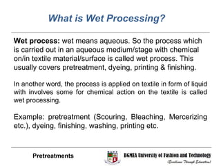 1. Introduction to Wet Processing Technology.pptx | Needlework | Arts ...