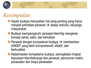 1. Budaya dan Praktek Keperawatan Keluarga.ppt