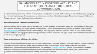 Balancing Act: Navigating WeChat and Telegram Compliance for Global Communication | PPTX