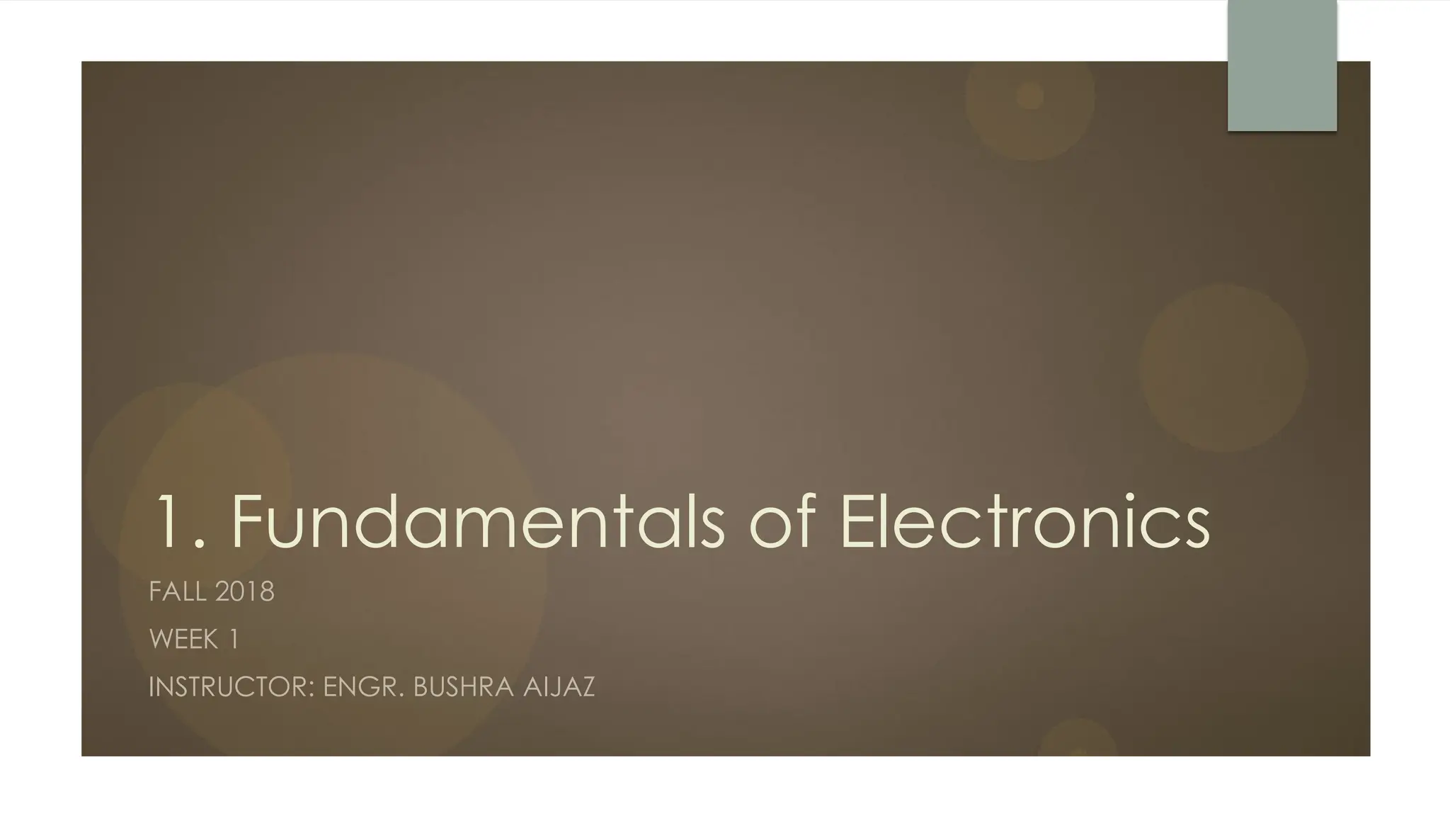 Fundamentals of Electronics- Basic Electronics notes | PDF