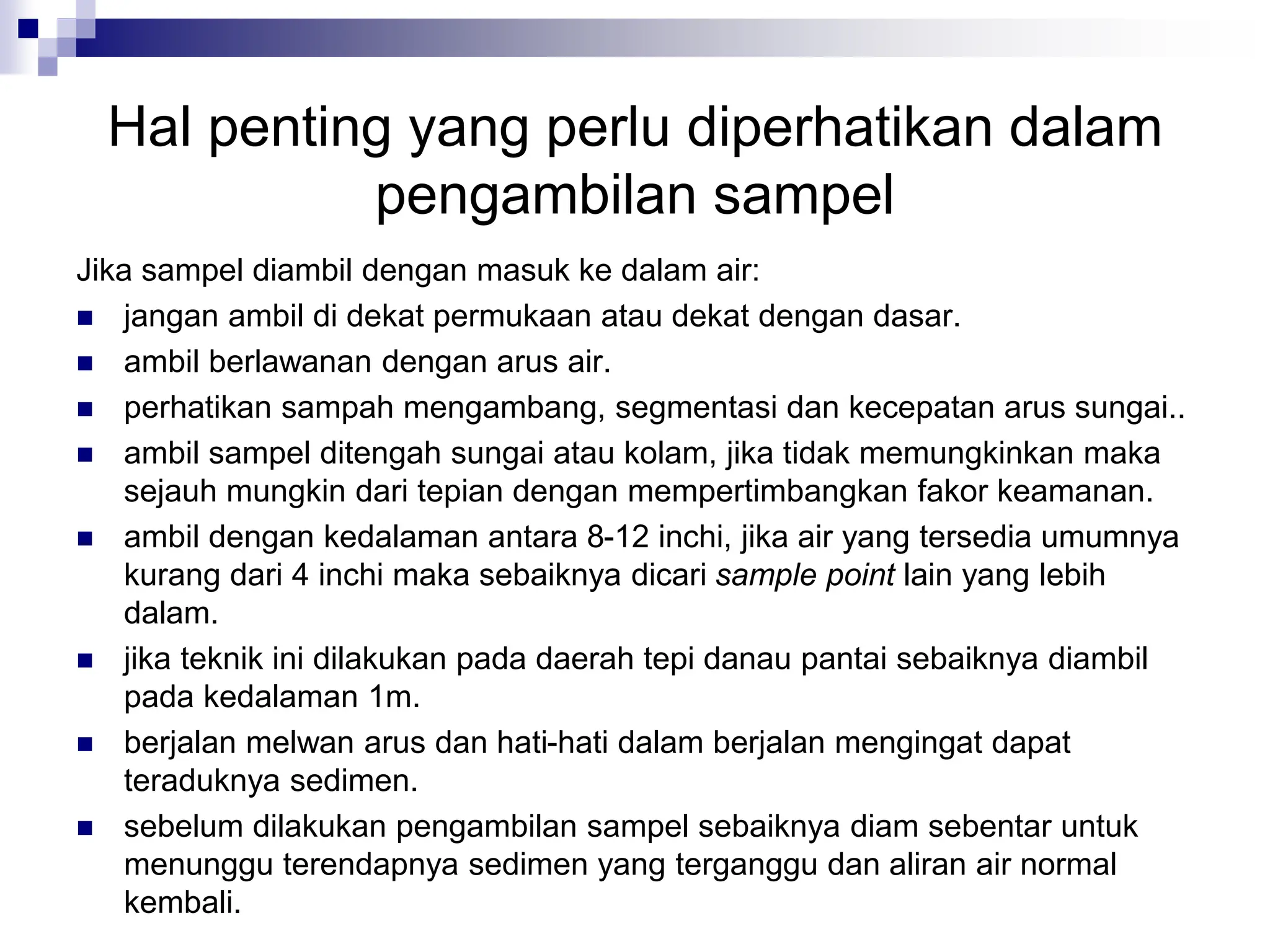 1. PENGAMBILAN SAMPEL BAKTERIOLOGI AIR.ppt