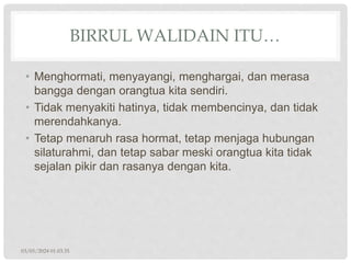 1. Birrul Walidain (membantu orang tua).pptx | Free Download