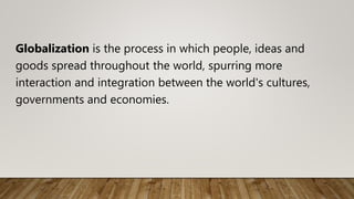 Introduction to Globalization Powerpoint | PPTX