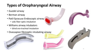 1. Airway Adjuncts used in anesthesia pptx | PPTX