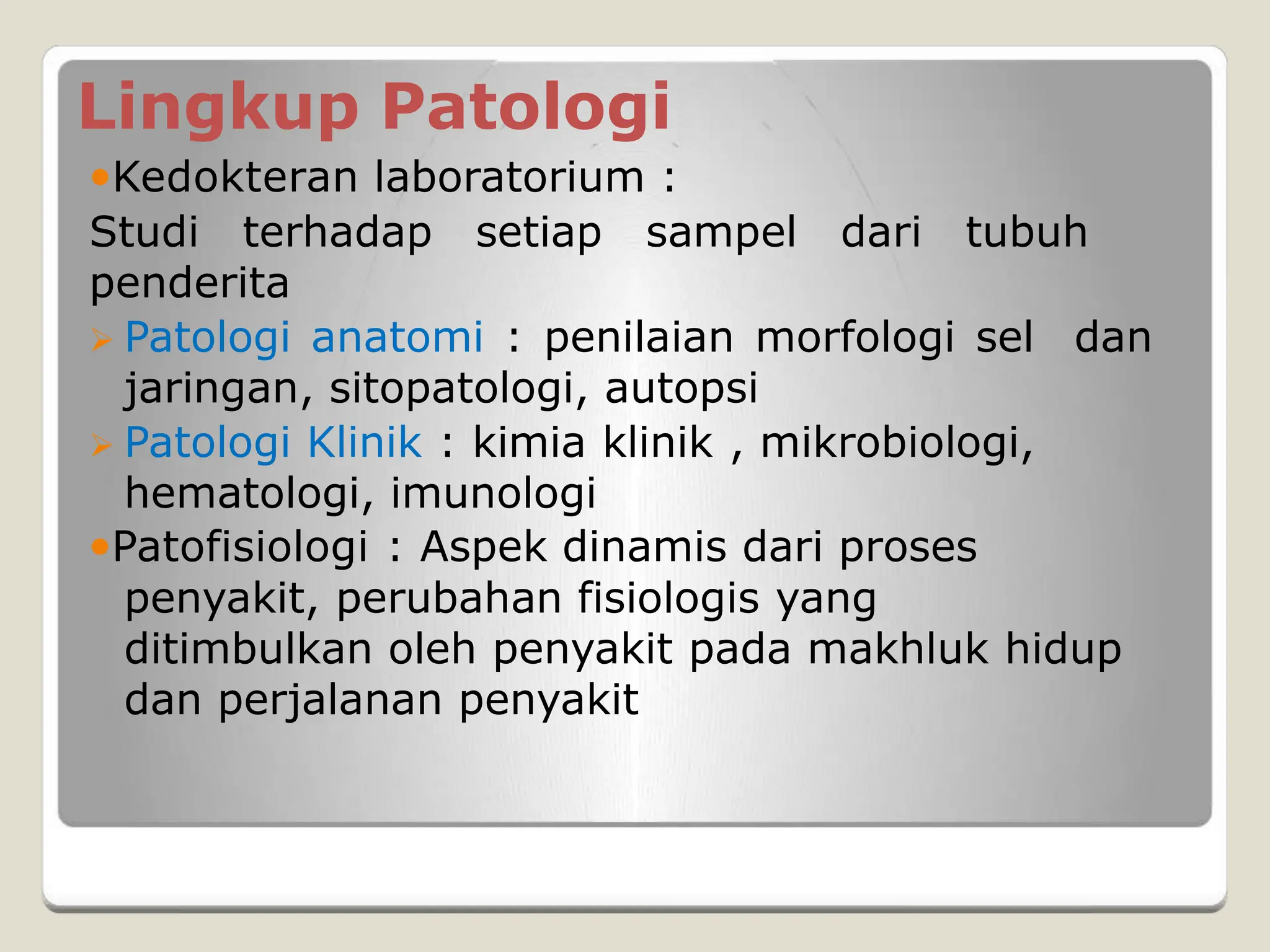 1. PENGANTAR PATOLOGI By Universitas Islam Makassar.pptx
