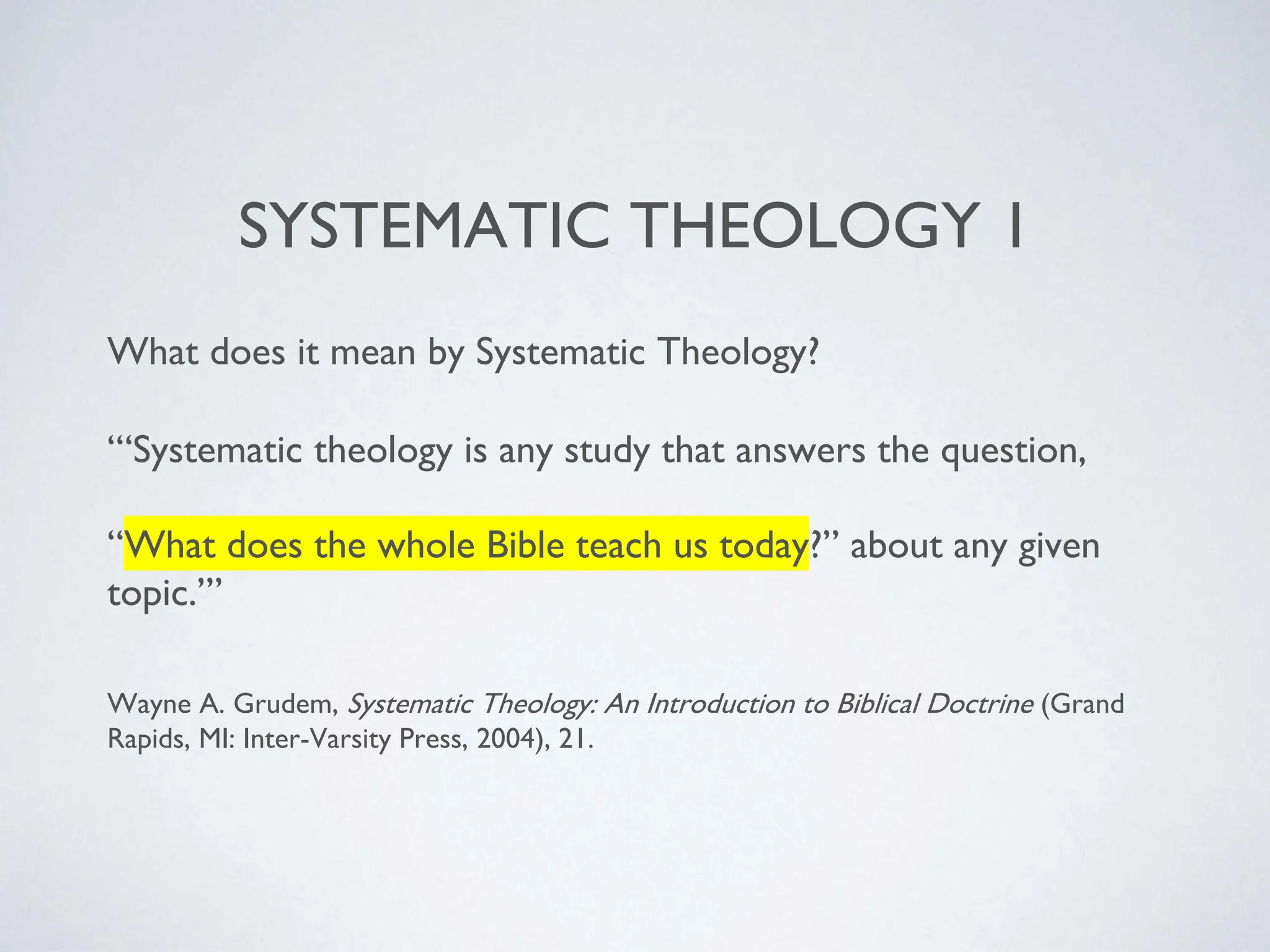 1. Systematic Theology 1 Introduction.pptx
