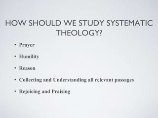 1. Systematic Theology 1 Introduction.pptx