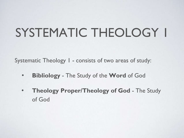 1. Systematic Theology 1 Introduction.pptx | Christianity | Religion ...